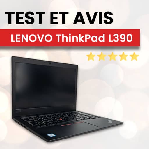 Test et avis du Lenovo ThinkPad L390